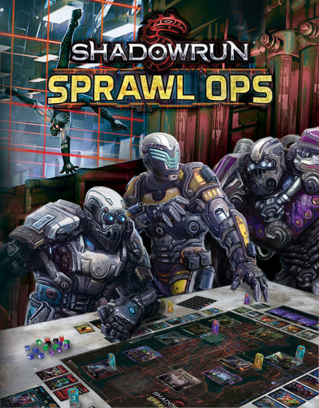 [SO] Sprawl Ops, le jeu de plateau Shadowrun, se lance sur Kickstarter ...